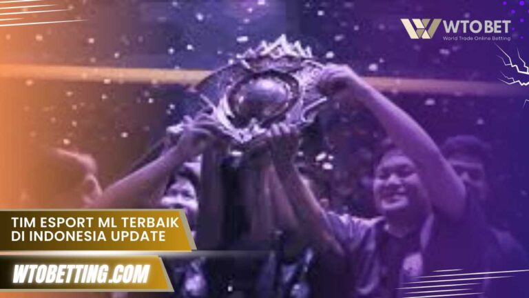 Tim Esport ml terbaik di Indonesia update daftar terbaru kini – WTOBET