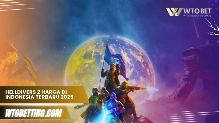 Helldivers 2 Harga Di Indonesia Terbaru 2025: Promo - WTOBET